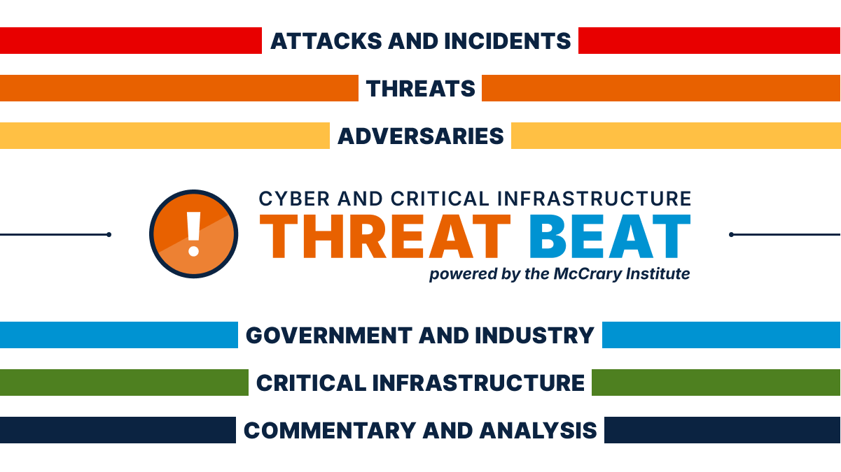 Threat Beat - Cyber and Critical Infrastructure News